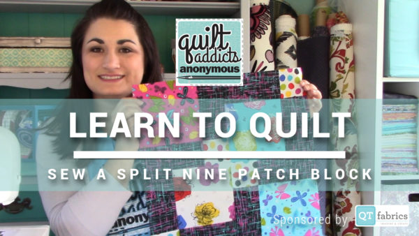 How to Sew a Split Nine Patch Quilt Block – FREE Beginner Quilting ...