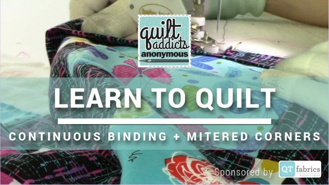 Continuous Binding Tutorial + Mitered Corners – FREE Beginner Quilting ...