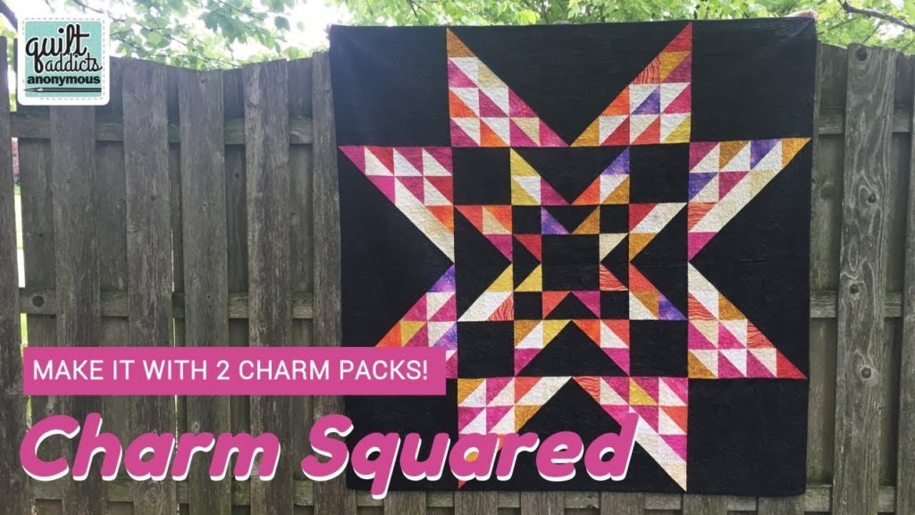 Easy Charm Pack Quilt Pattern! Make Charm Squared with just 2 charm ...