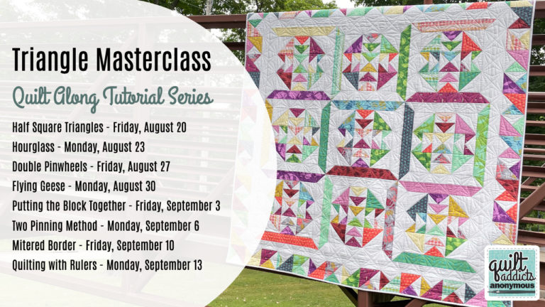 Triangle Masterclass – Quilt Addicts Anonymous