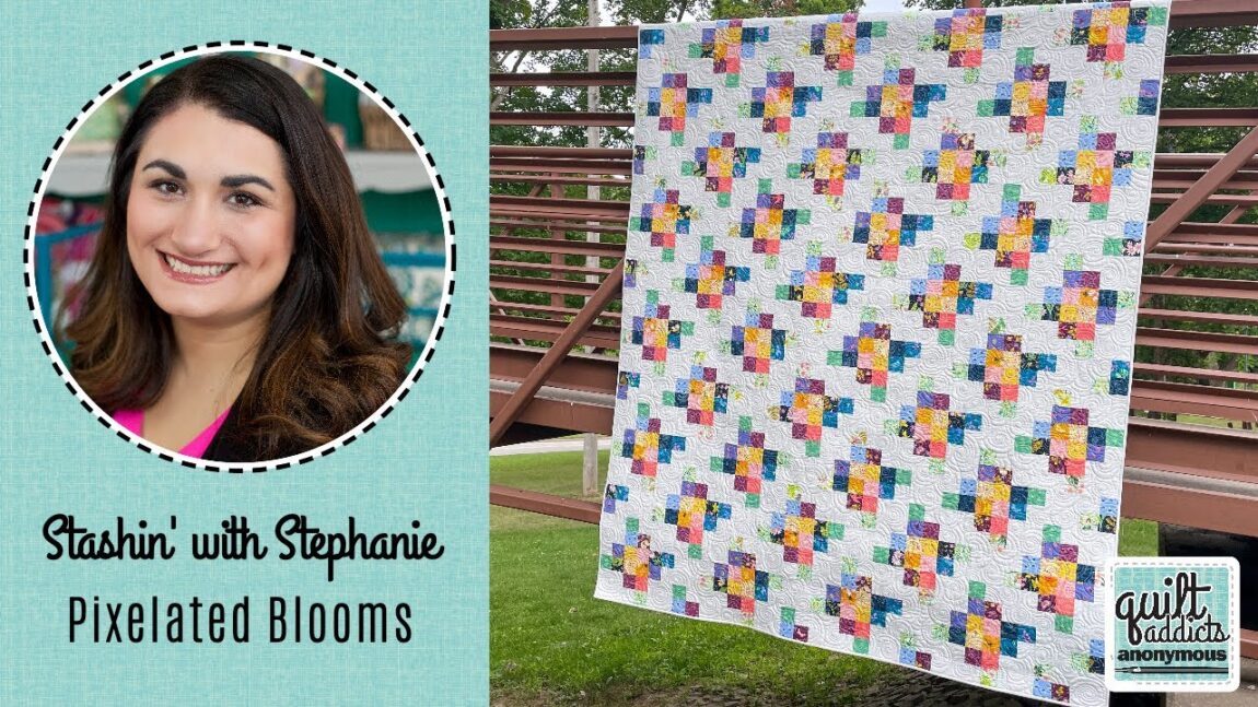 Pixelated Blooms: Fat Quarter Strip-Pieced Quilt Pattern from Quilt ...